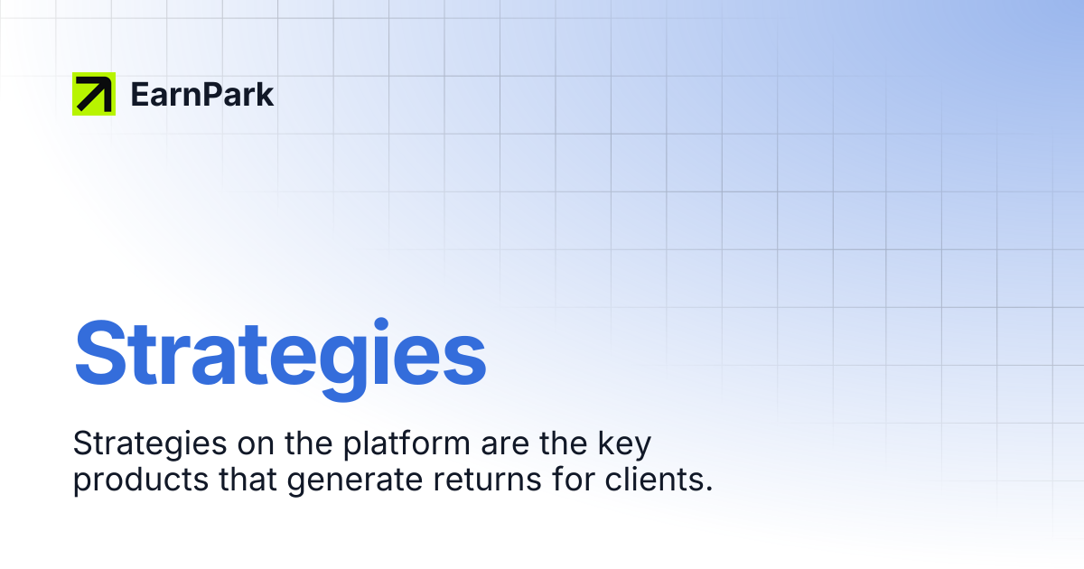 Strategies | EarnPark